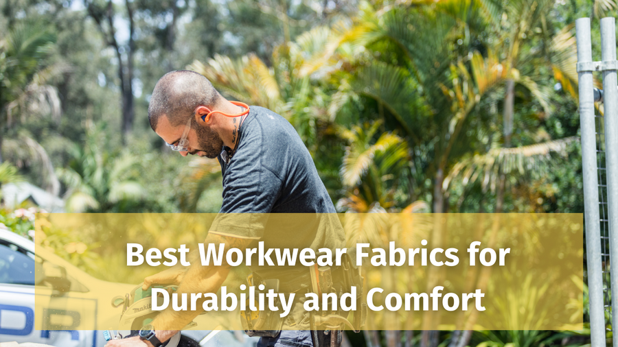 Best Workwear Fabrics for Durability and Comfort